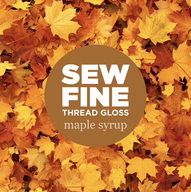 Maple Syrup – Sewing Arts